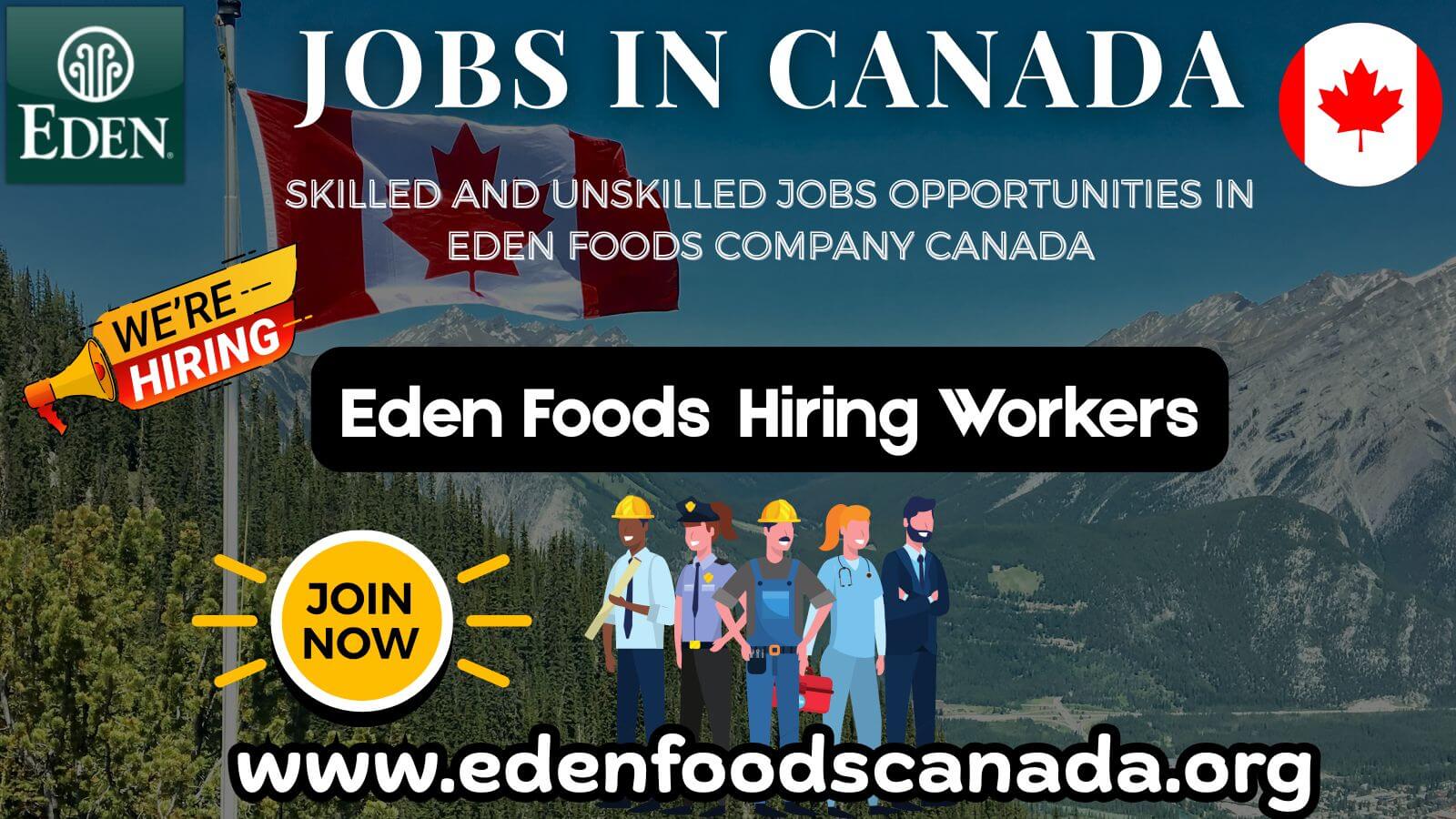 Eden Food Company Canada - Food Packing Jobs in Canada 2026
